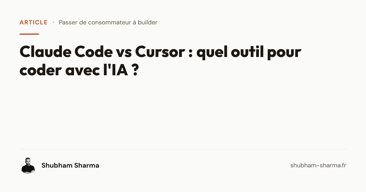 Claude Code vs Cursor : quel outil pour coder avec l'IA ? — Shubham Sharma